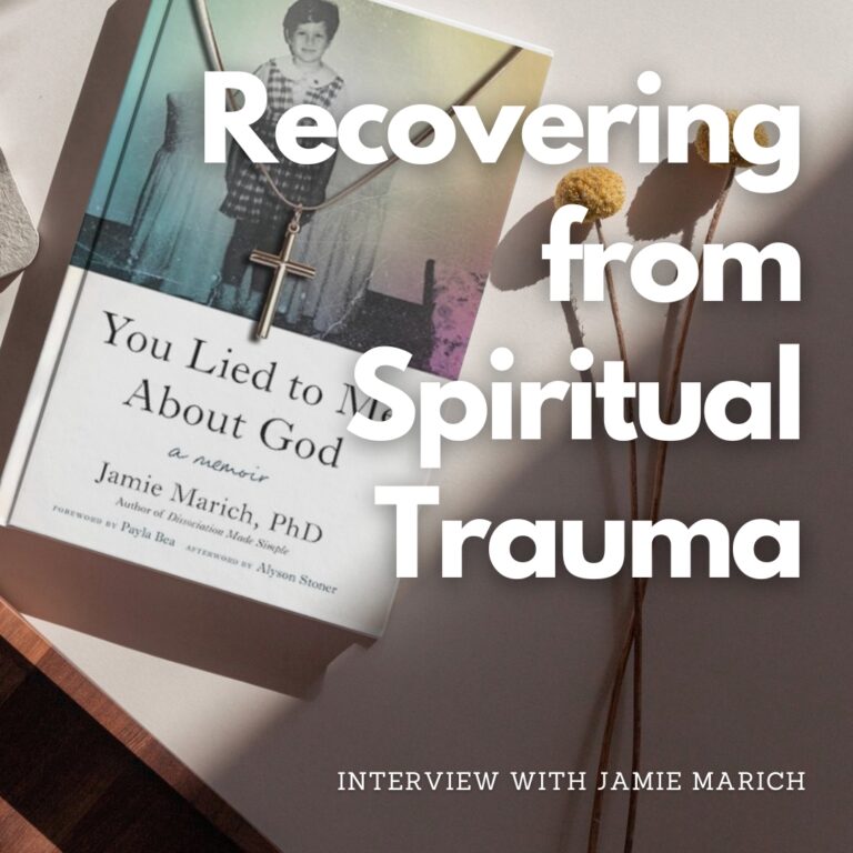 Recovering from Spiritual Trauma – Interview with Jamie Marich - Notice ...
